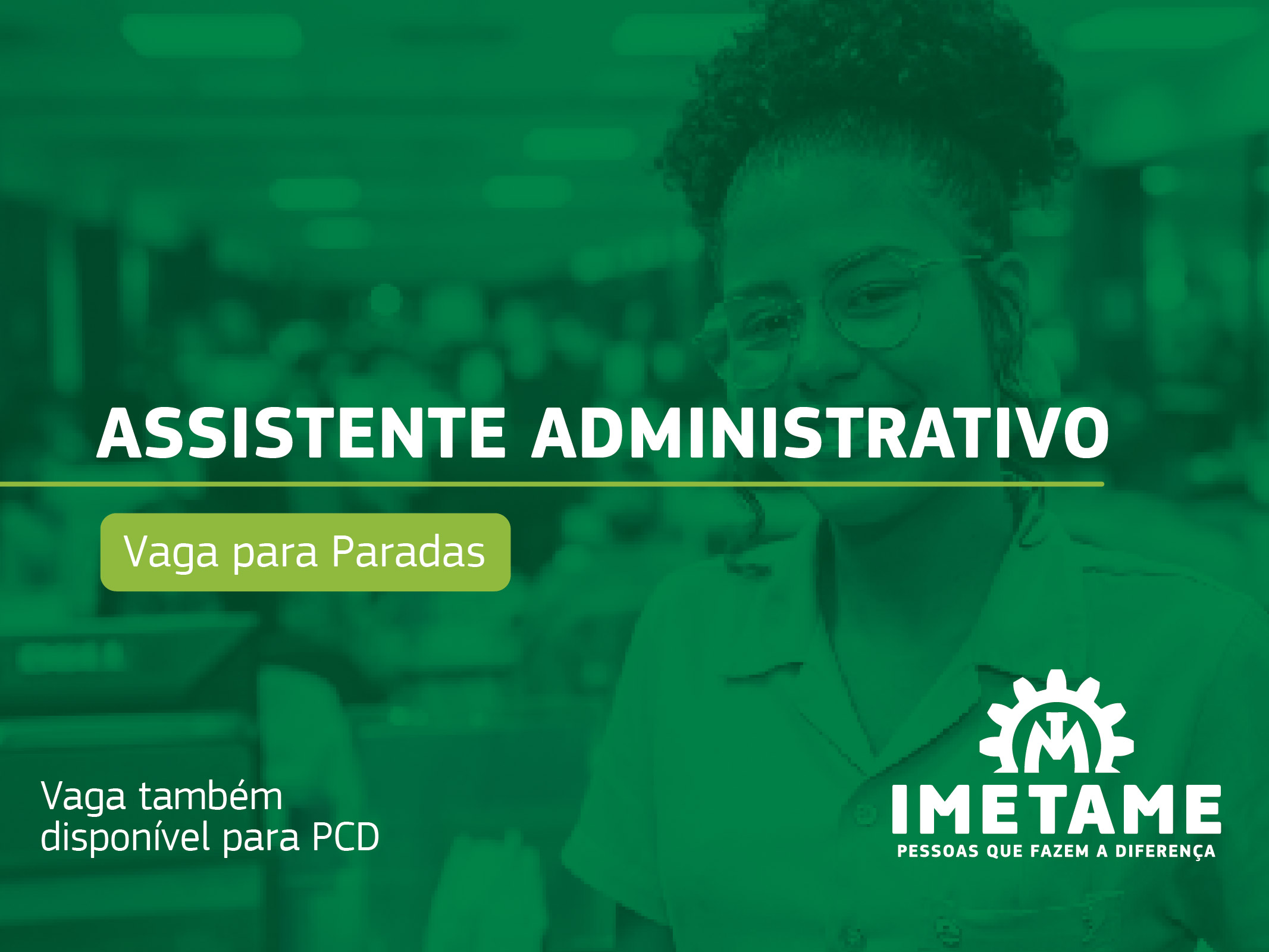 Assistente Administrativo (Externo) | Imetame